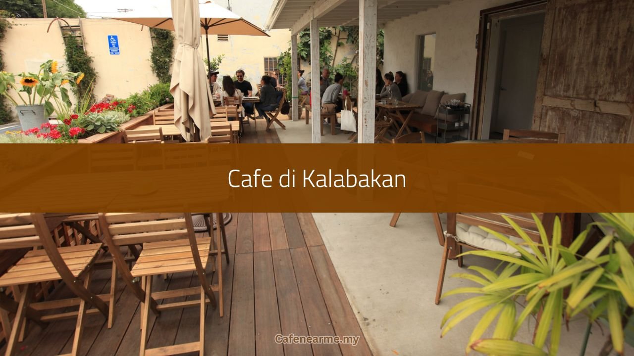 √ 10 Best Cafe di Kalabakan (Terkini 2025)