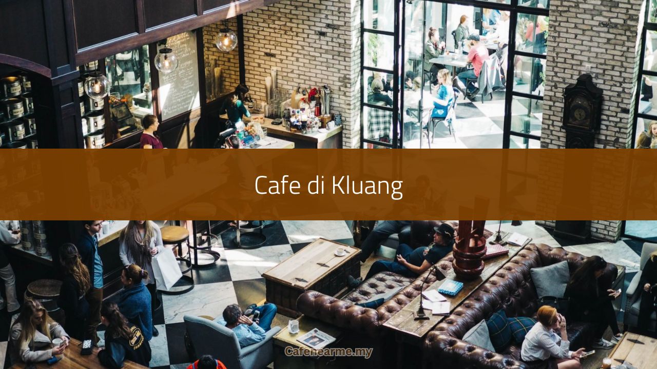 √ 10 Best Cafe di Kluang (Terkini 2025)