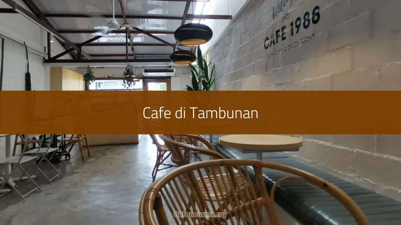 √ 10 Best Cafe di Tambunan (Terkini 2025)