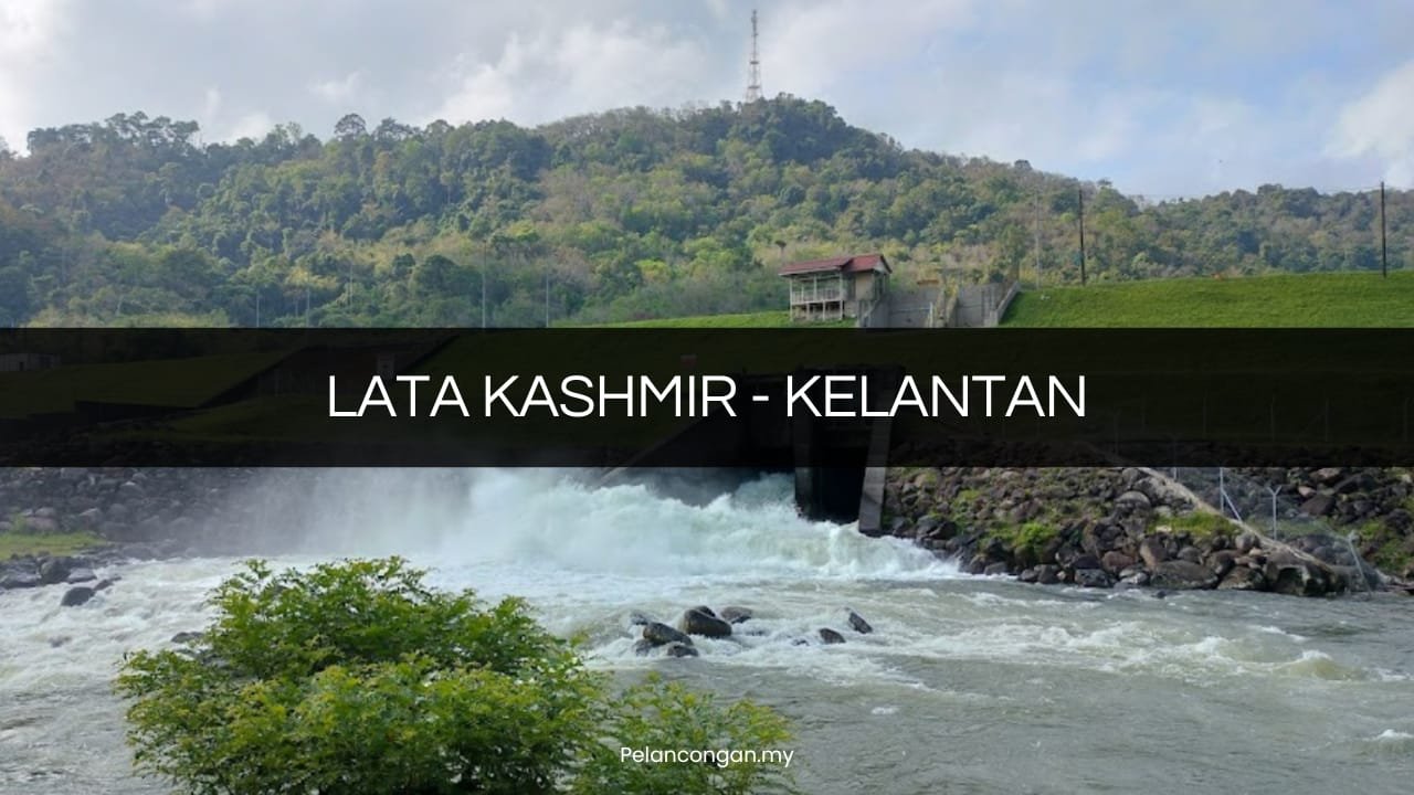 √ LATA KASHMIR VIEW: Tarikan, Aktiviti, Harga Tiket 2024
